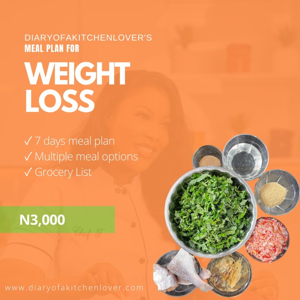Weightloss Meal Plan - Dairy of A kitchen Lover